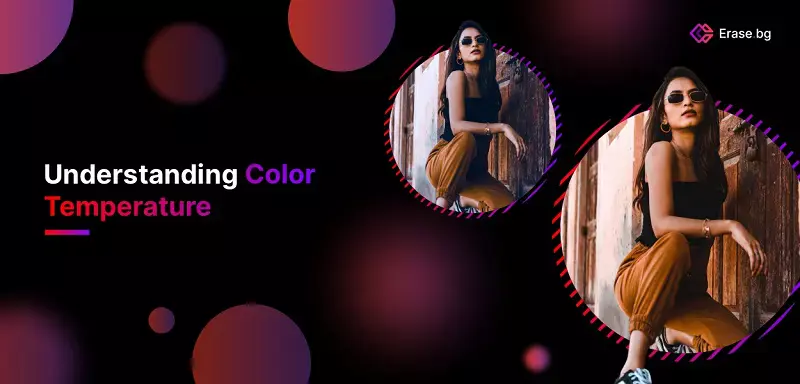 What is Color Temperature